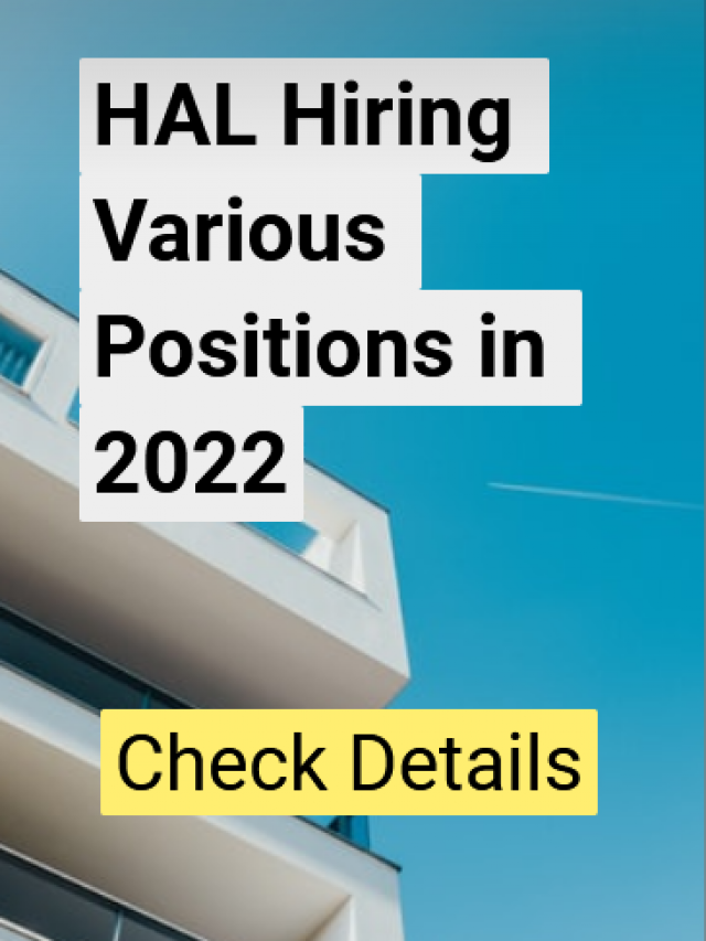 HAL Hiring Various Positions in 2022 - KickCharm