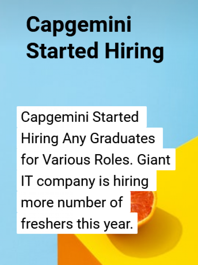 Capgemini Started Hiring Any Graduates for Various Roles - KickCharm